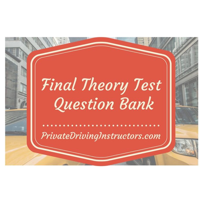 Final Theory Test(FTT) Test questions - Private Driving Instructors ...